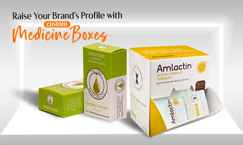 Raise Your Brand’s Profile with Custom Medicine Boxes - CPP Boxes